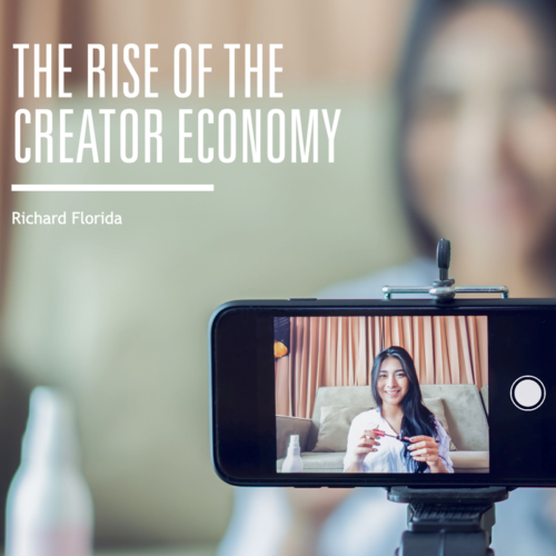 The Rise of the Creator Economy - Creative Class Group
